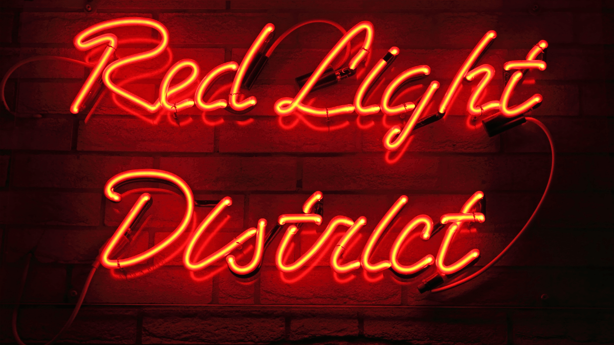 red-light-district | Stay Positive